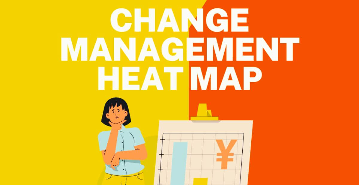 Heat Map in Change Management - C Management